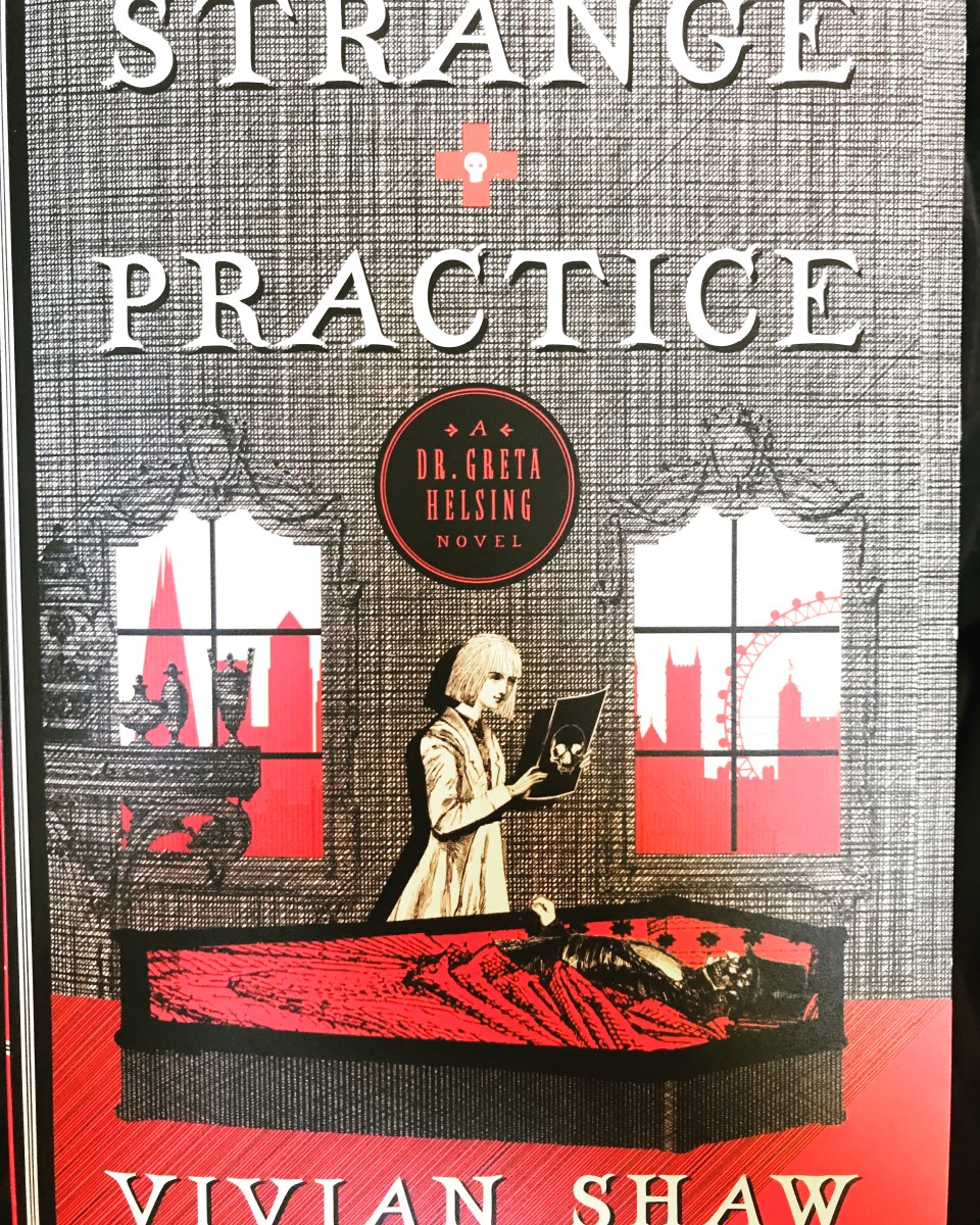 Strange Practice by Vivian Shaw – Chapters We Love