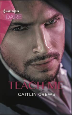 Teach Me by Caitlin Crews |e-Arc Review – Chapters We Love